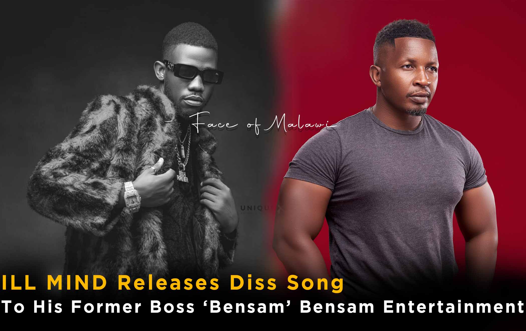 ILL MIND Releases Diss Song To His Former Boss ‘Bensam’ – Face of Malawi