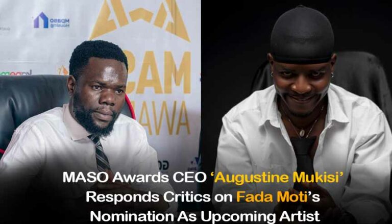 MASO Awards CEO ‘Augustine Mukisi’ Responds Critics on Fada Moti’s ...