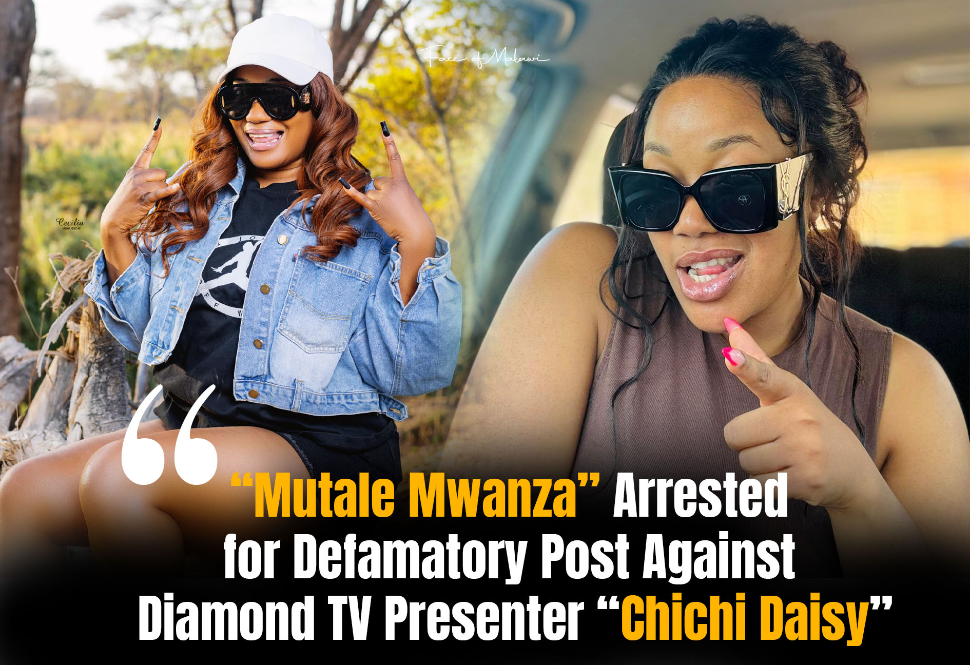 Mutale Mwanza Arrested for Defamatory Post Against Diamond TV Presenter Chichi Daisy – Face of ...