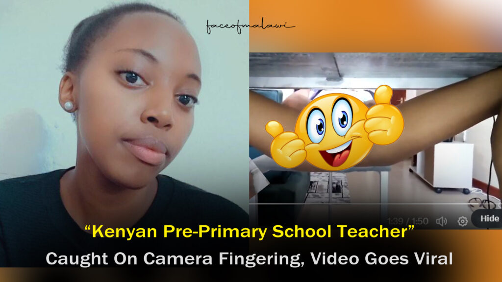 Kenyan Primary School Teacher Caught On Camera Fingering, Video Goes ...