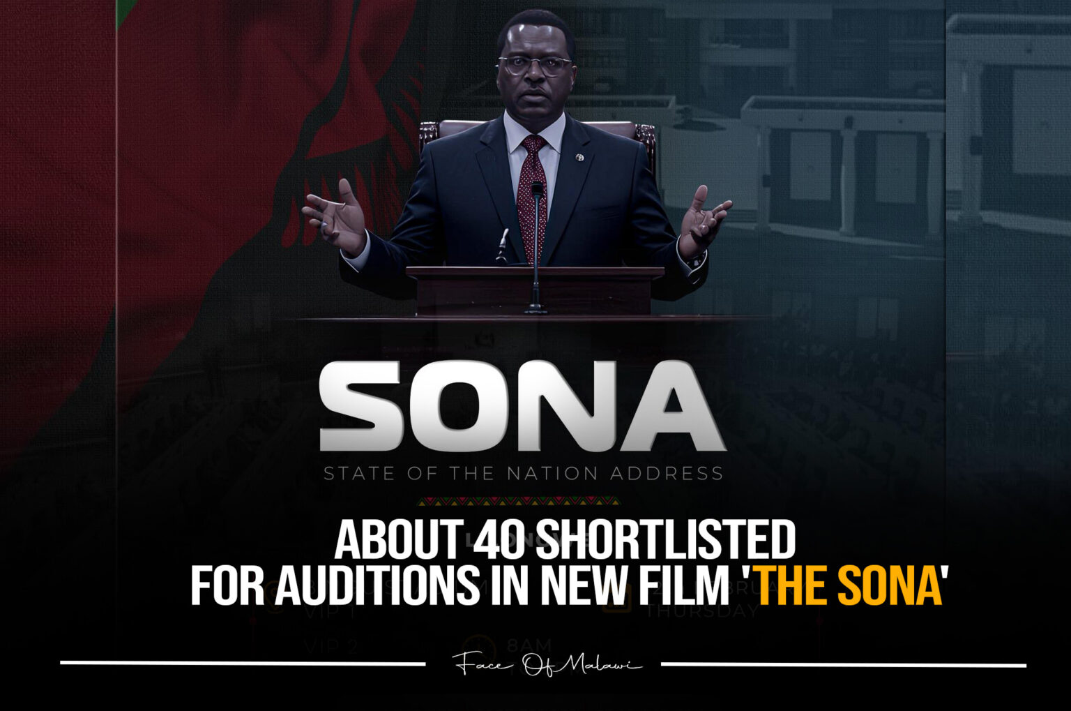About 40 Shortlisted For Auditions in New Film ‘The SONA’ – Face of Malawi